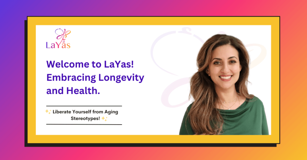 Welcome to LaYas! Embracing Longevity and Health – Layas
